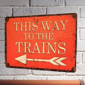 Trains Vintage Retro , Metal Railway Sign, Garage, Shed,unique Gift - Etsy