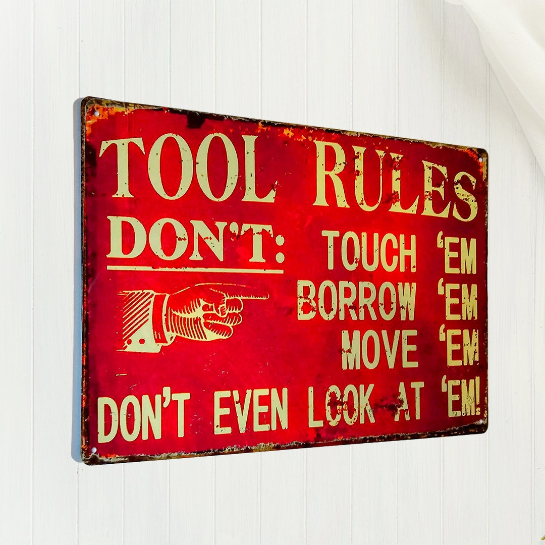 Tool Rules Sign-garage Shed-gift Man Cave-metal Plaque Birthday ...