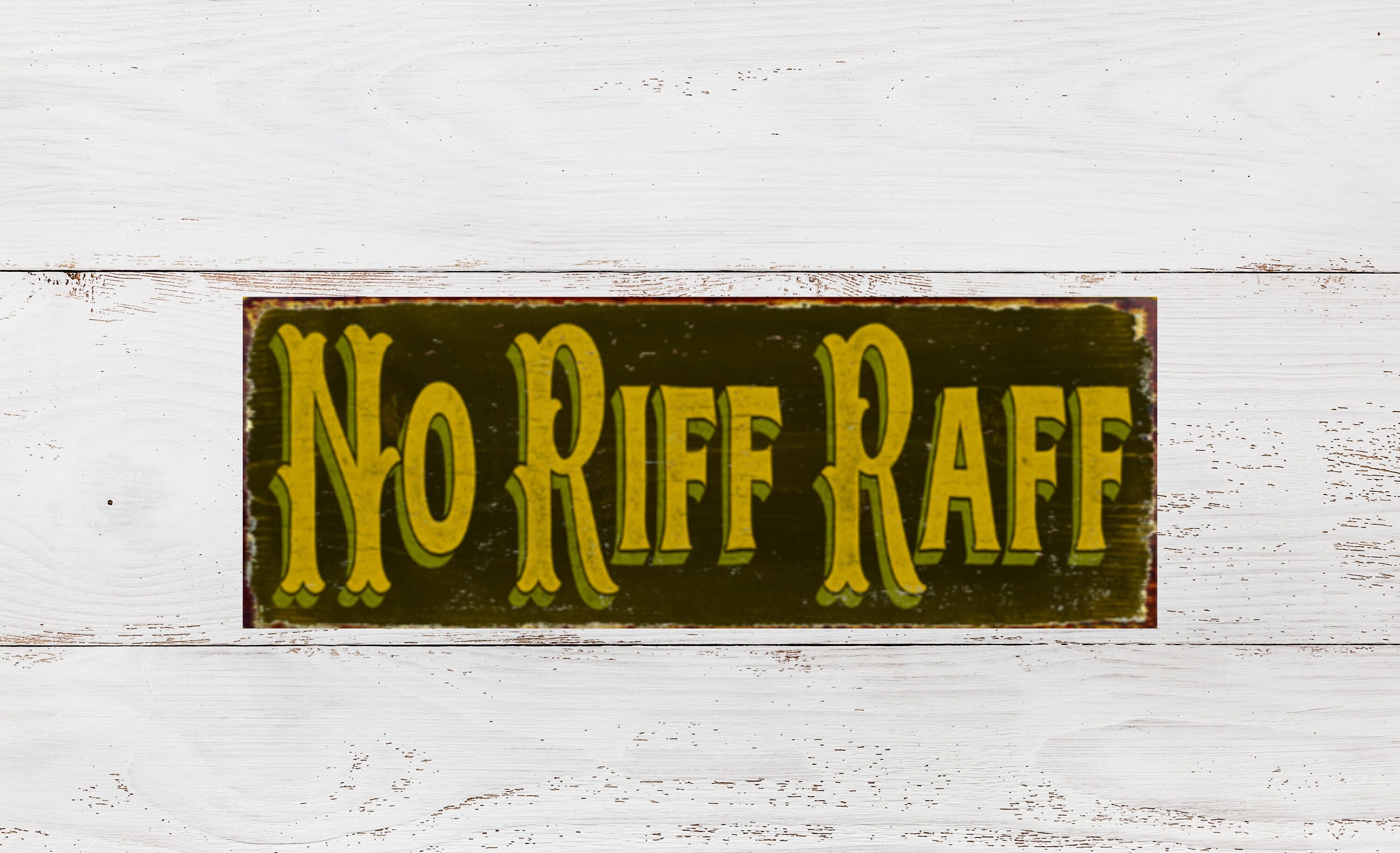 No Riff Raff Sign funny Home Bar Pub Man Cave Metal Wall - Etsy UK