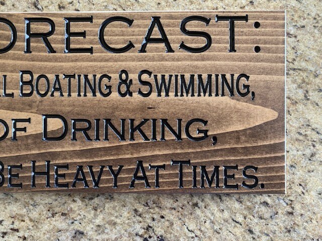 Funny Lake Forecast Sign, Lake Decor, Lake House Decor, Indoor/outdoor ...
