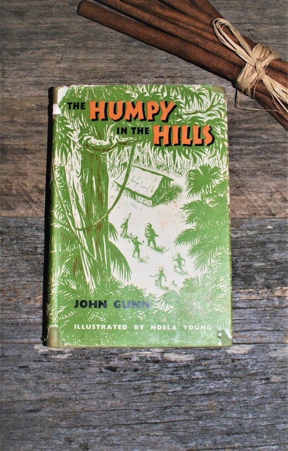 The Humpy in the Hills by John Gunn First Edition 1960 | Etsy