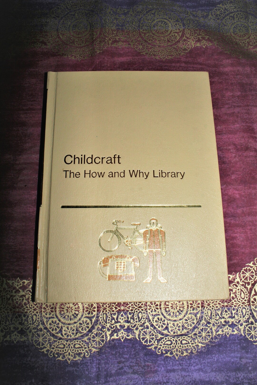Childcraft - the How and Why Library - Volume 7 - "how Things Work ...