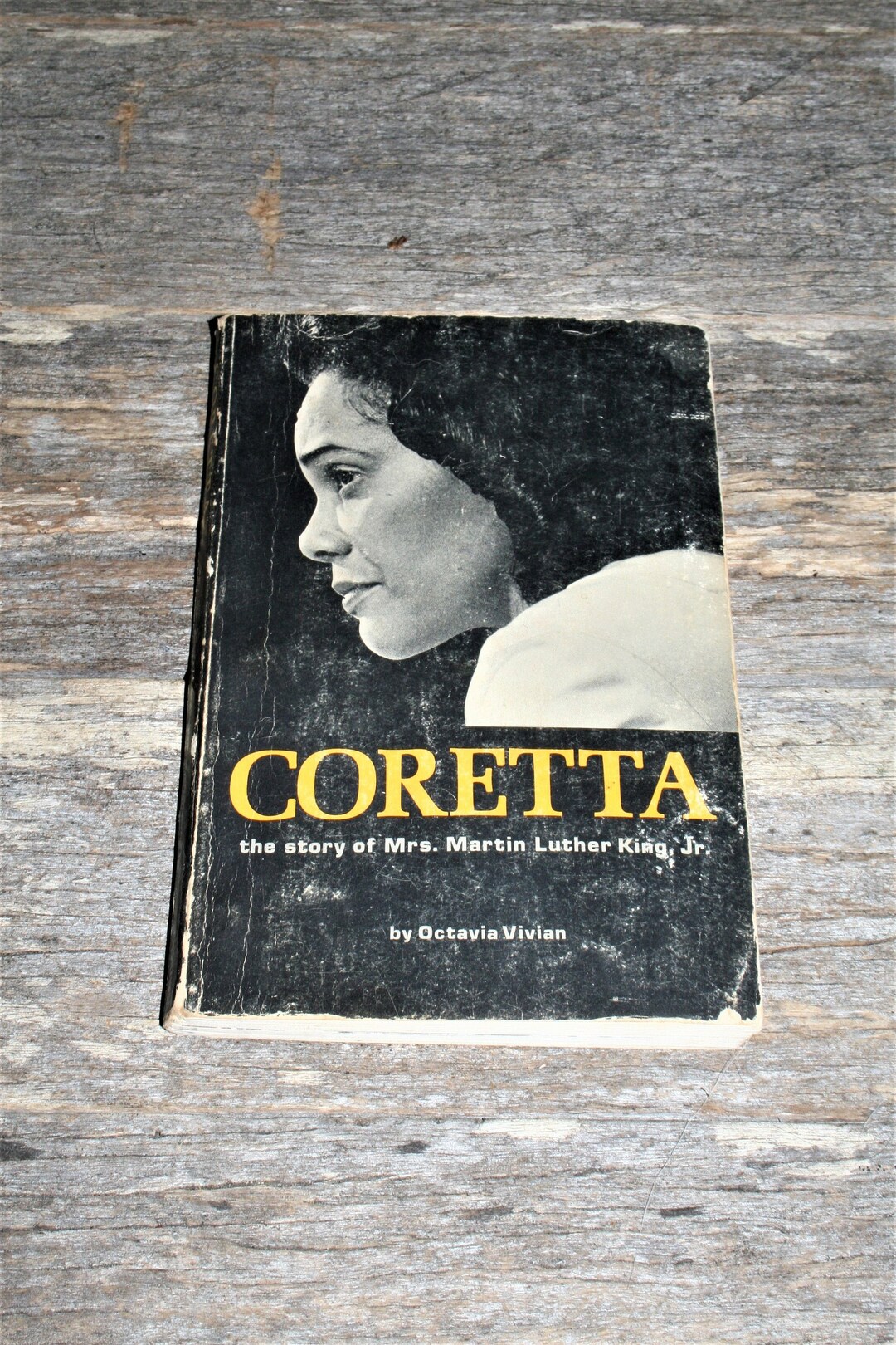 Coretta the Story of Mrs. Martin Luther King, Jr. by Octavia Vivian ...
