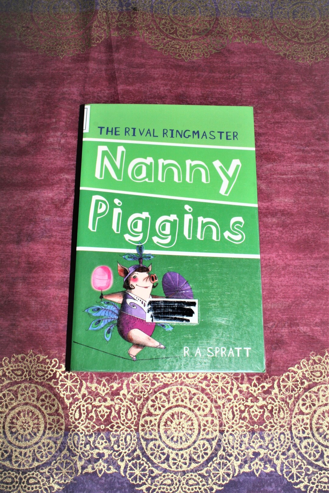 The Rival Ringmaster Nanny Piggins by R. A. Spratt - Pre-loved Novel ...