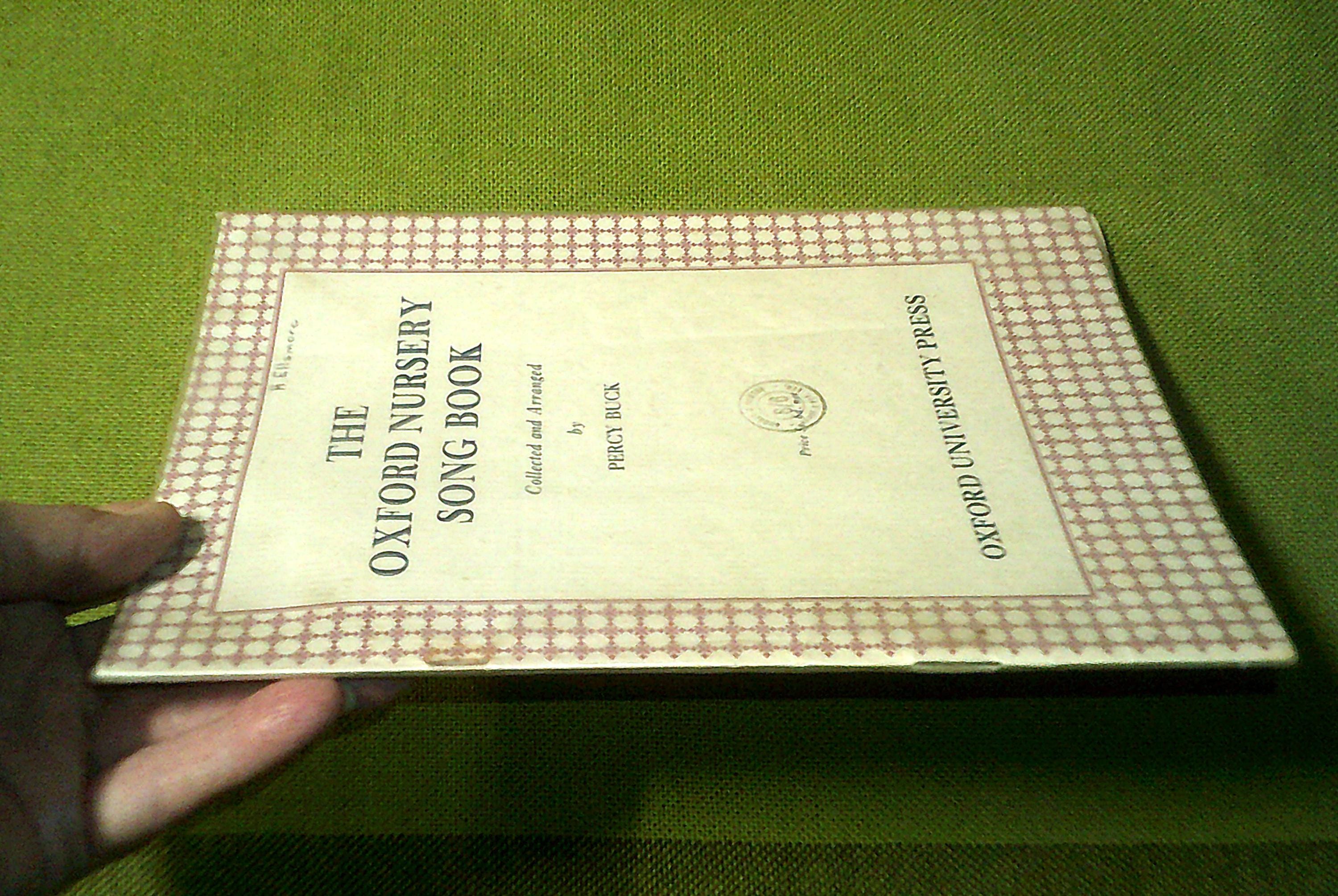 The Oxford Nursery Song Book by Percy Buck - 1933 Sheet Music Book ...