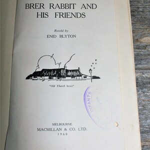 Brer Rabbit and His Friends by Enid Blyton - 1960 Old Thatch Series ...