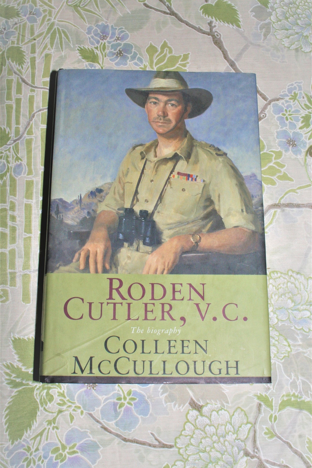 Roden Cutler, V.C - the Biography by Colleen Mccullough - 1988 Vintage ...