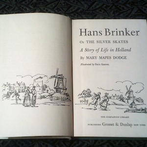 Hans Brinker by Mary Mapes Dodge or the Silver Skates - Companion ...