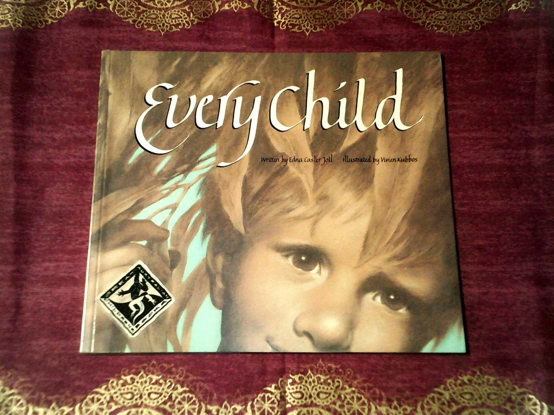 Every Child by Edna Casler Joll and Vivien Kubbos - 1994 First Edition ...