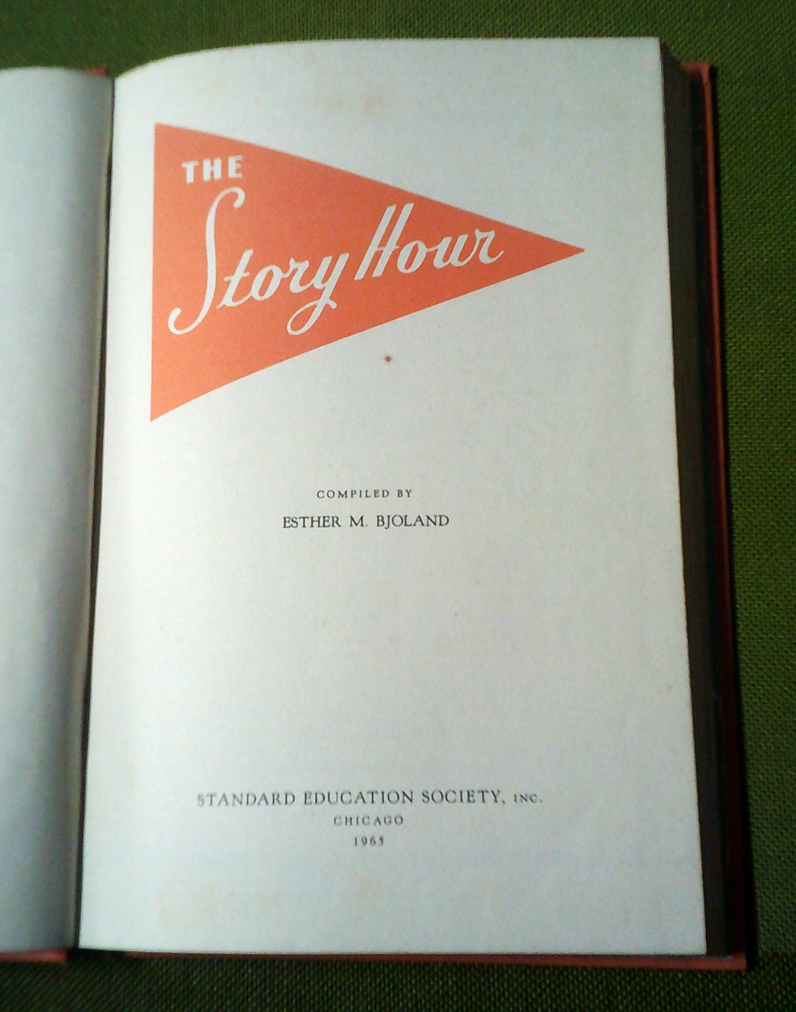 The Story Hour by Esther M. Bjoland - Child Horizons Book - 1965 ...