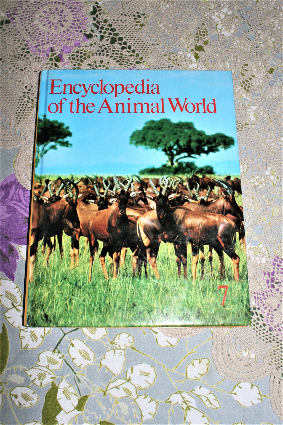 Encyclopedia of the Animal World - Dog to Environment - Volume 7 - 1977 ...
