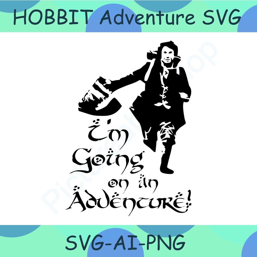 Hobbit Adventure Svg, Hobbit Adventure, Adventure Svg, Hobbit Svg ...