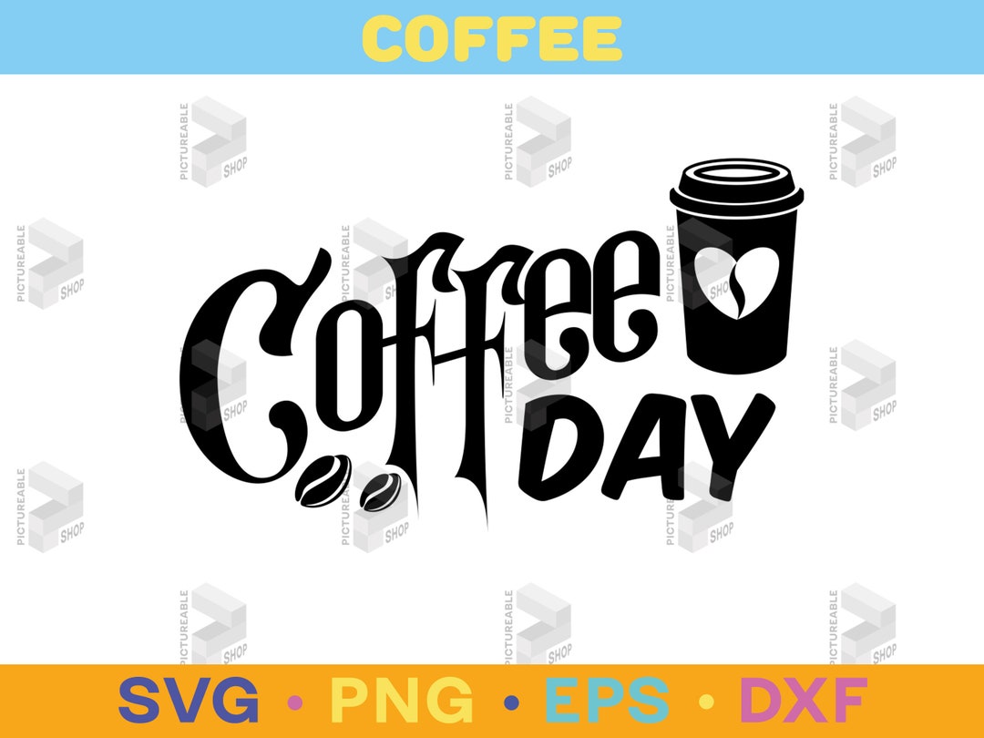 Coffee Time, File for Cricut, Coffee Beans, Coffe Cup, Cup Design ...
