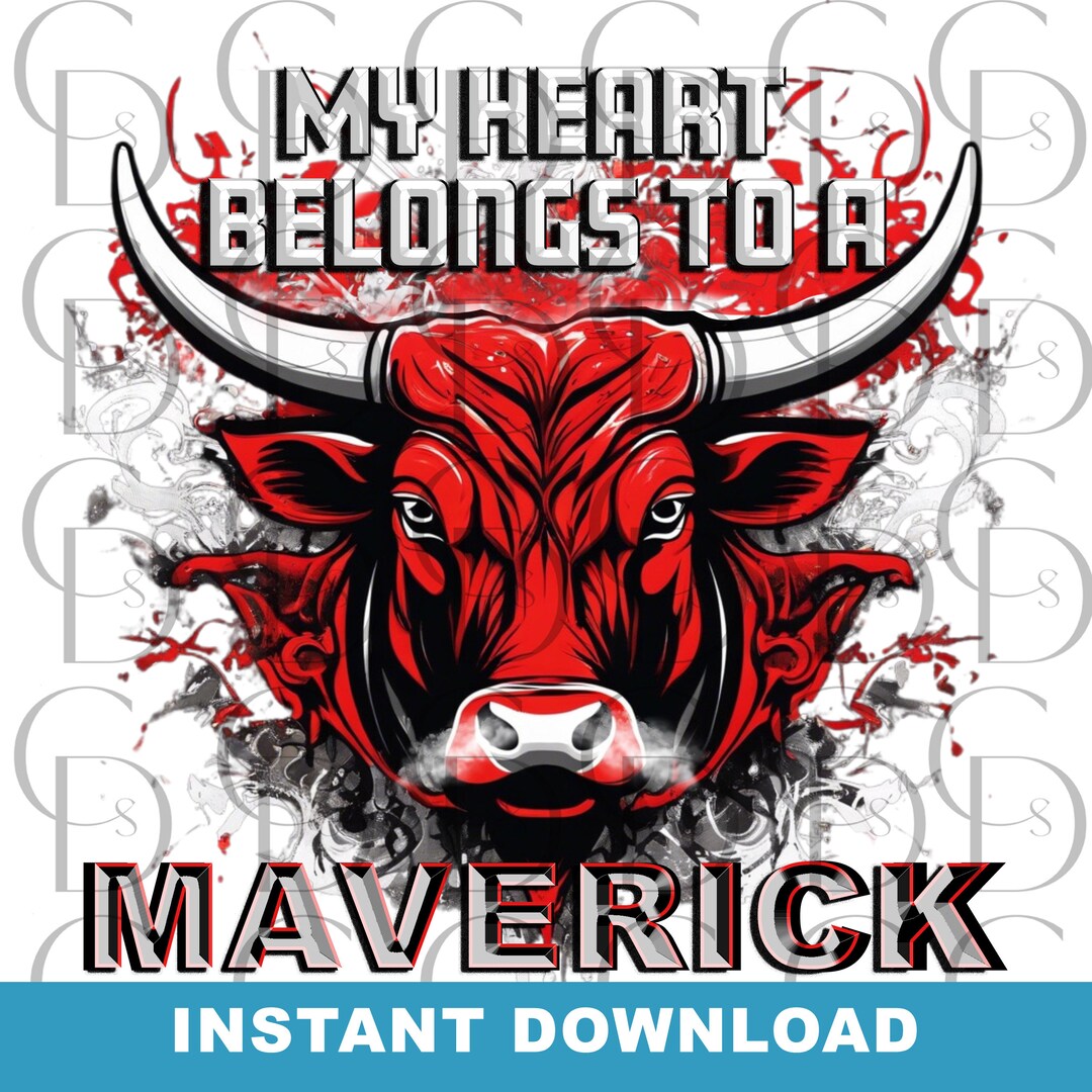 My Hearts Belongs to a Maverick - Bulls School Mascot, Bull Horns ...