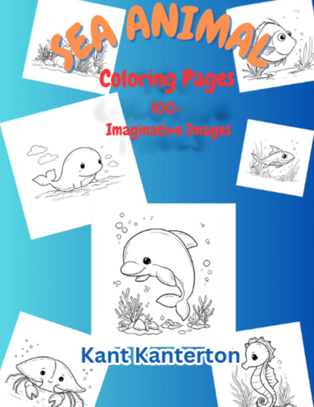 Sea Animal Coloring Pages: 100+ Marine Creatures for Kids (digital ...