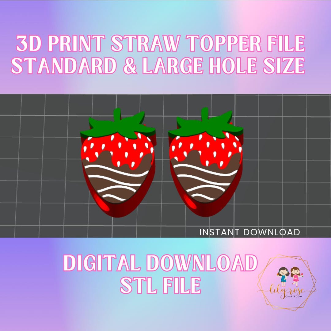 Chocolate Strawberry Straw Topper STL File, 3D Print Straw Topper ...