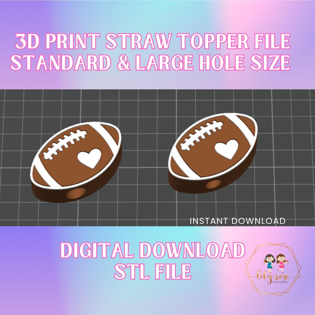 Football Straw Topper STL File, 3D Print Straw Topper Digital Download ...