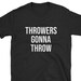 Throwers Gonna Throw / Javelin Shirt / Shot Put Shirt / Javelin T-shirt ...