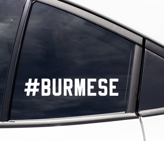 Burmese Burma Decal Sticker / Car Decal / Laptop Decal / | Etsy