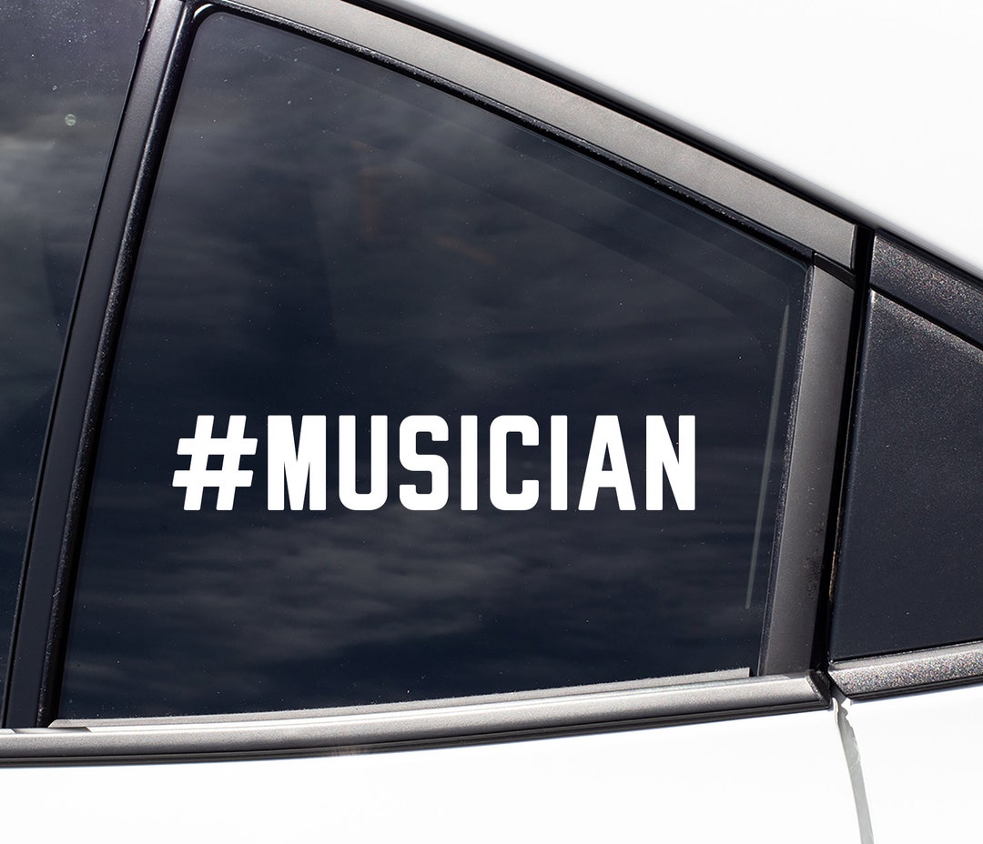 Musician Music Sticker Decal / Car Decal / Laptop Decal / Tumbler Decal ...