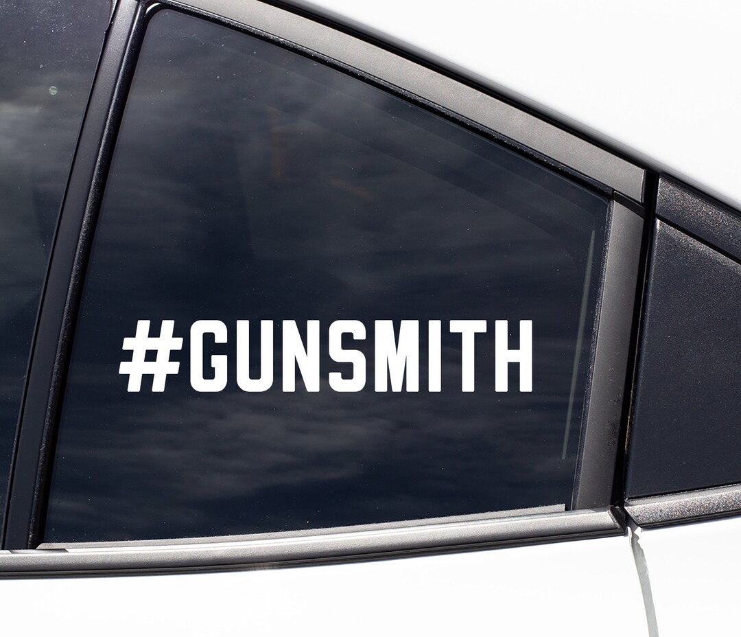 Gunsmith Gunsmithing Decal Sticker / Car Decal / Laptop Decal / Tumbler ...