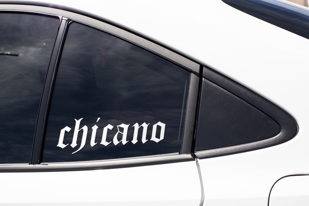 Chicano Decal / Mexican Sticker / Hispanic Decal / Latina Sticker / Car ...