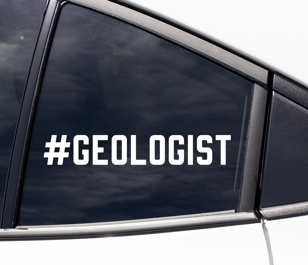 Geologist Geology Decal Sticker / Car Decal / Laptop Decal / Tumbler ...