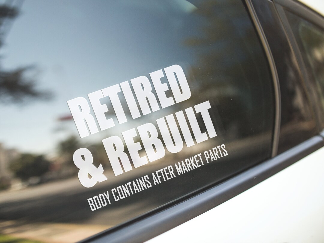 Retired and Rebuilt / Retired Decal / Retired Sticker / Prosthetic ...