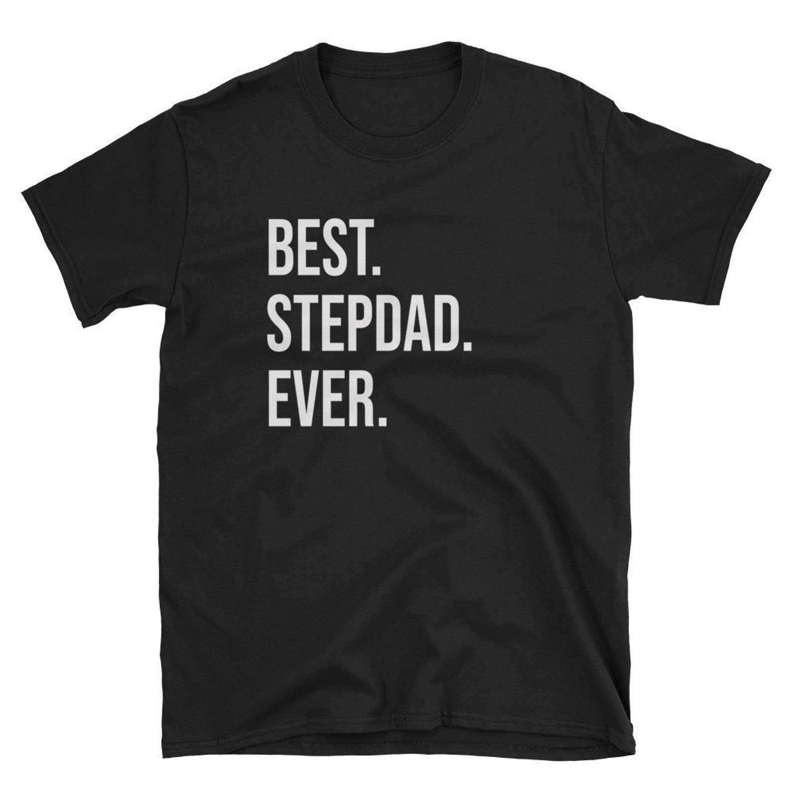 Best Stepdad Ever Stepdad Shirt Step Dad Shirt Etsy