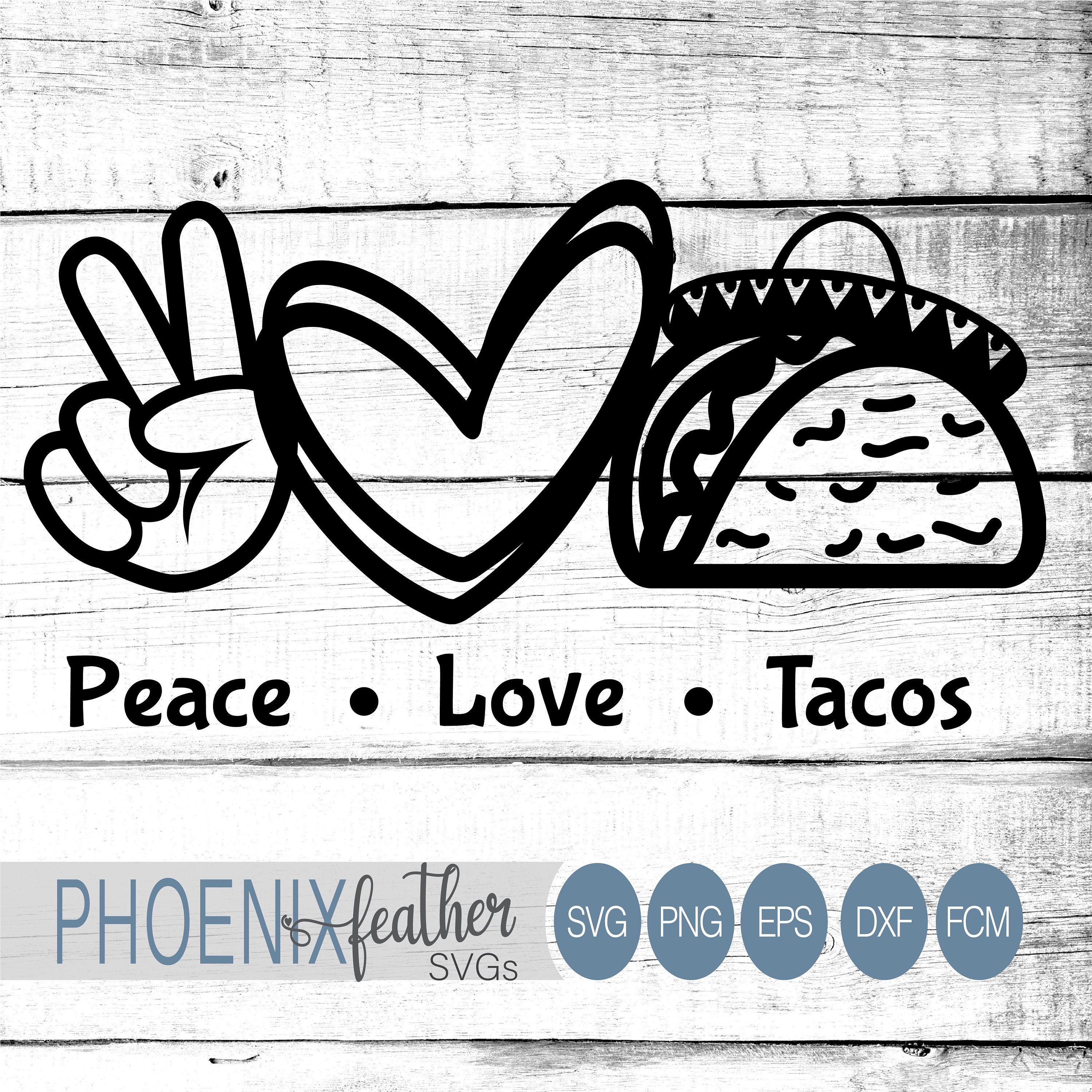 Peace Love Tacos SVG Taco SVG Tacos SVG Svg Tacos Cute - Etsy