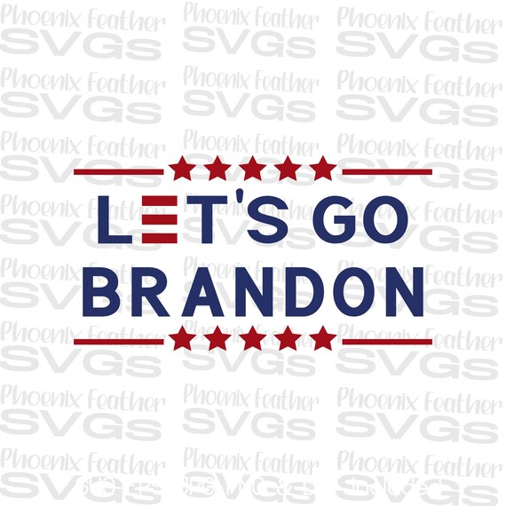 Lets Go Brandon SVG Let's Go Brandon Jpg SVG Png Dxf - Etsy