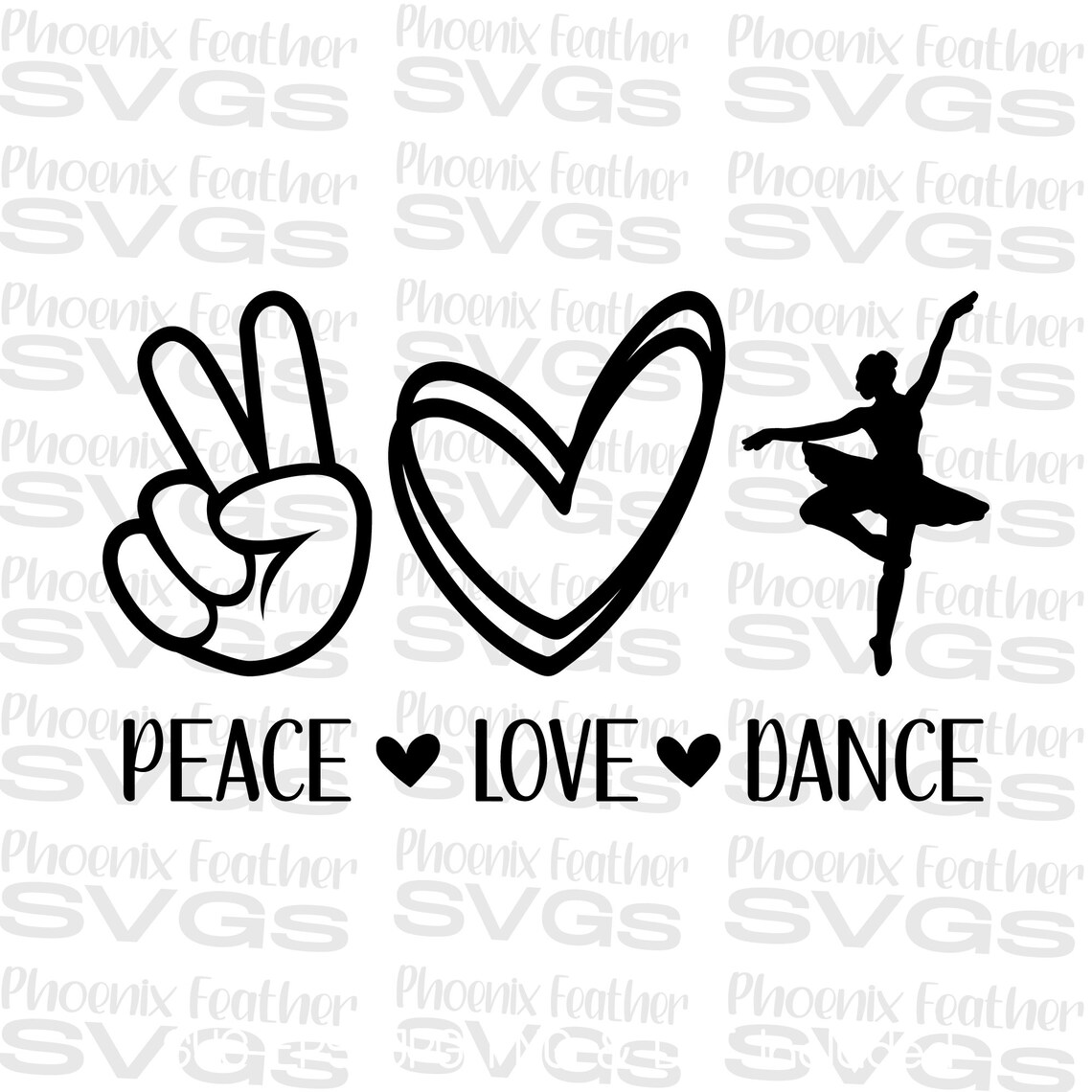 Peace Love Dance SVG File Peace Love SVG Love SVG Dance Svg Peace Sign ...
