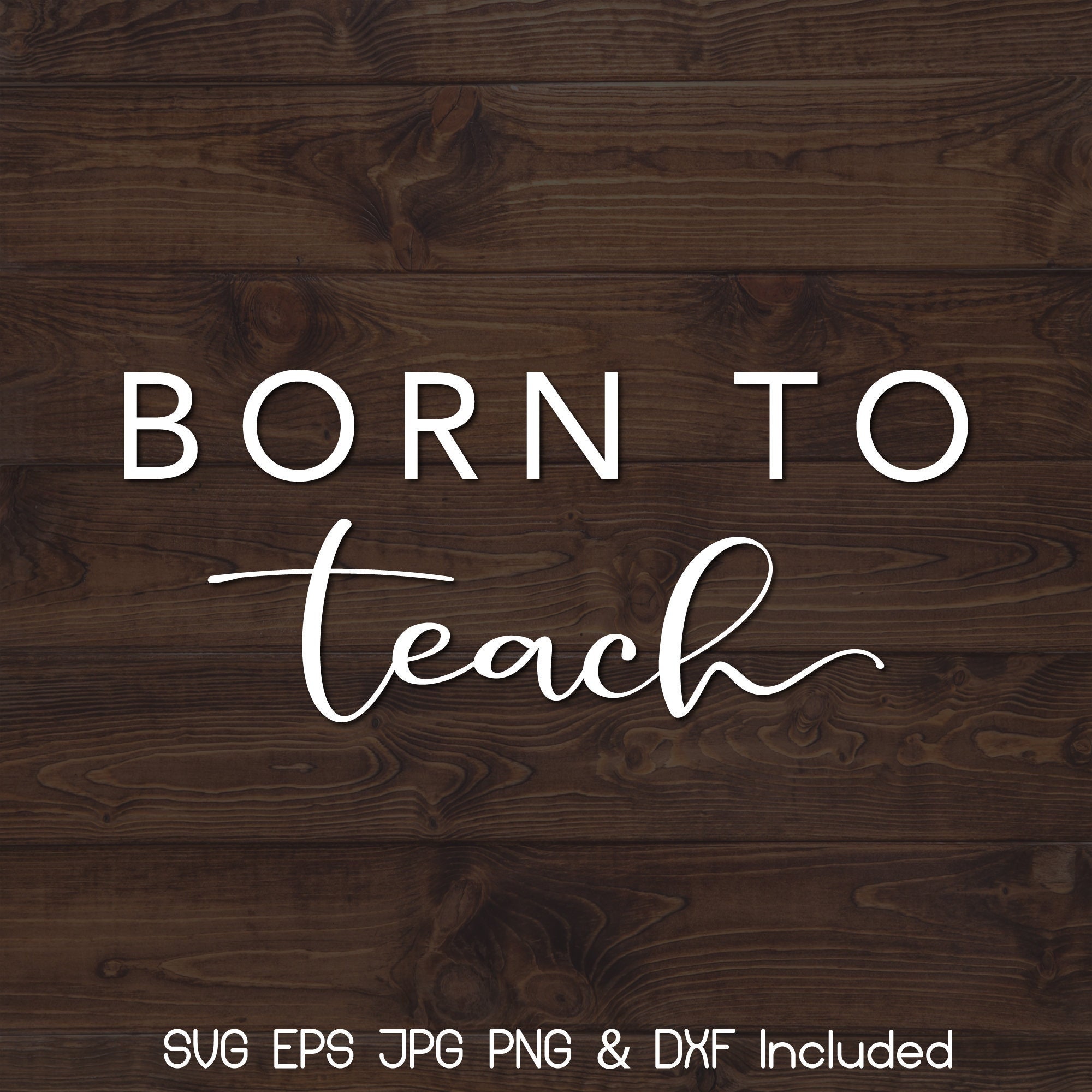 Born to Teach SVG Teacher SVG Teacher Tumbler Svg Teaching Svg - Etsy