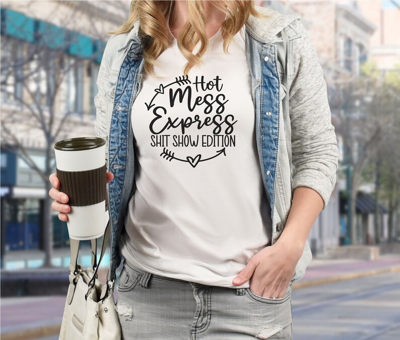 Hot Mess Express SVG Hot Mess SVG Shit Show Edition SVG - Etsy Australia