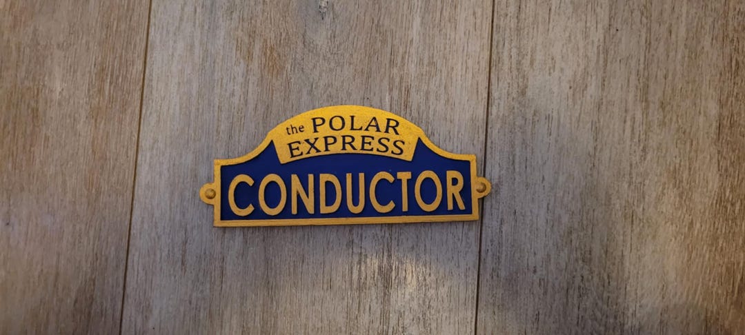 Polar Express Conductor 3D Printed Sign - Etsy