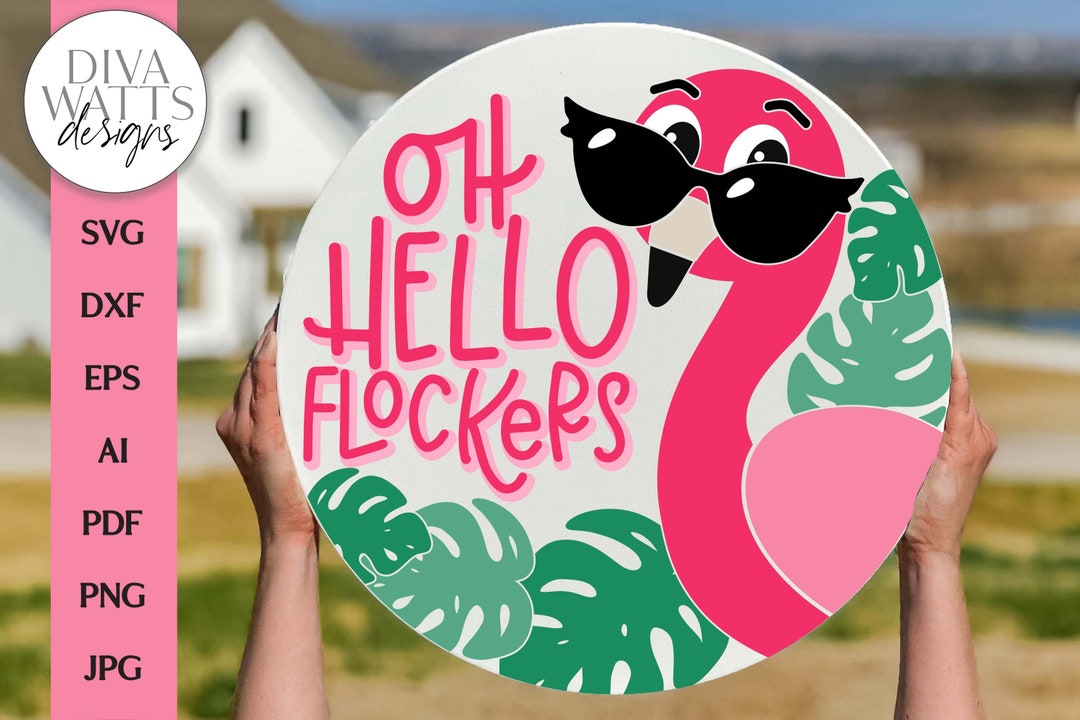 Oh Hello Flockers SVG | Funny Pink Flamingo Door Hanger Design - Etsy