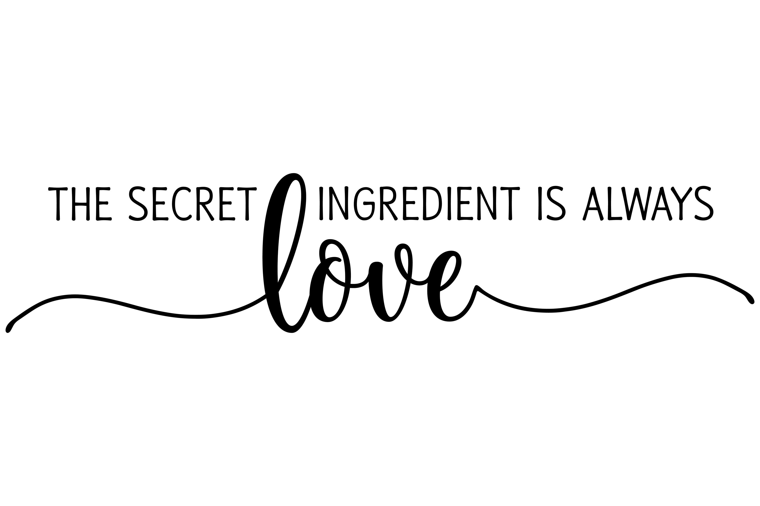 SVG the Secret Ingredient is Always Love Cutting File - Etsy