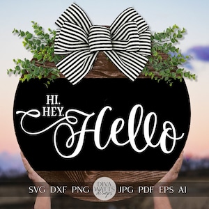 Hi. Hey. Hello. SVG Welcome Design SVG Door Hanger SVG Welcome Door ...