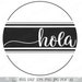 Hola SVG | Hello SVG | Spanish SVG | Welcome Svg | Farmhouse Decor ...