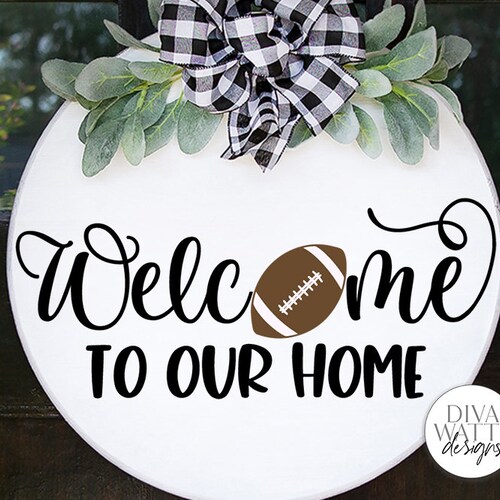 Welcome to Our Home Football Sign Digital Download Print - Etsy