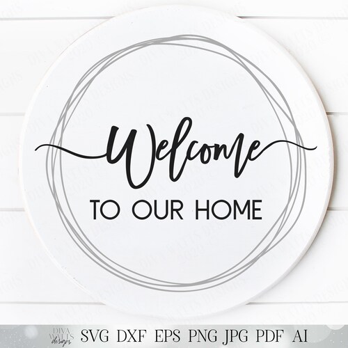 Home for Round Signs SVG Farmhouse Round Sign DXF and - Etsy