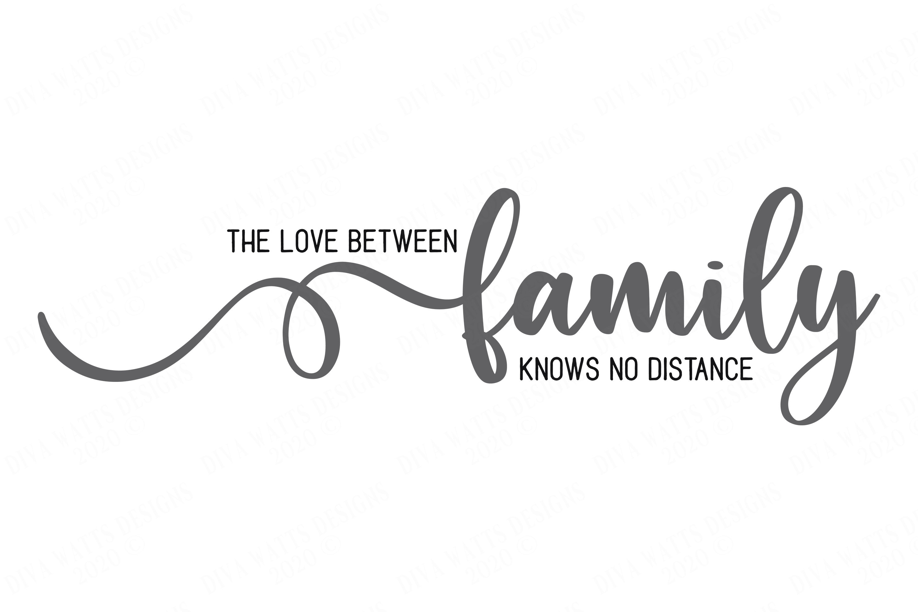 The Love Between Family Knows No Distance | Cutting File | SVG EPS DXF ...