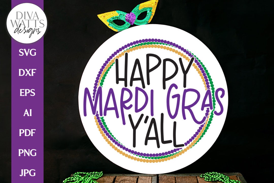Happy Mardi Gras Y'all SVG | Spring Design - Etsy