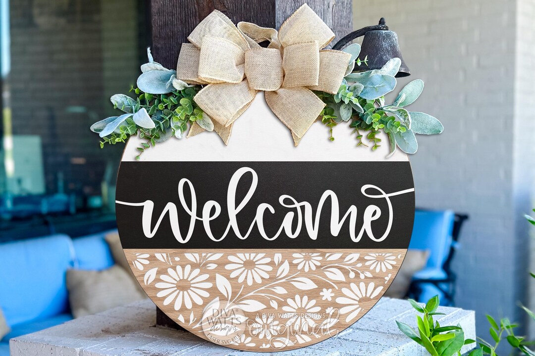 Welcome Round Door Hanger SVG File | Farmhouse Welcome Sign Laser Cut ...