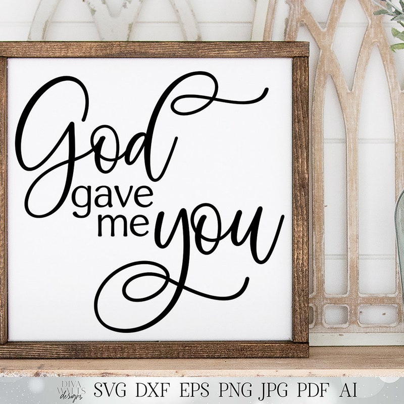 God Gave Me You - Etsy