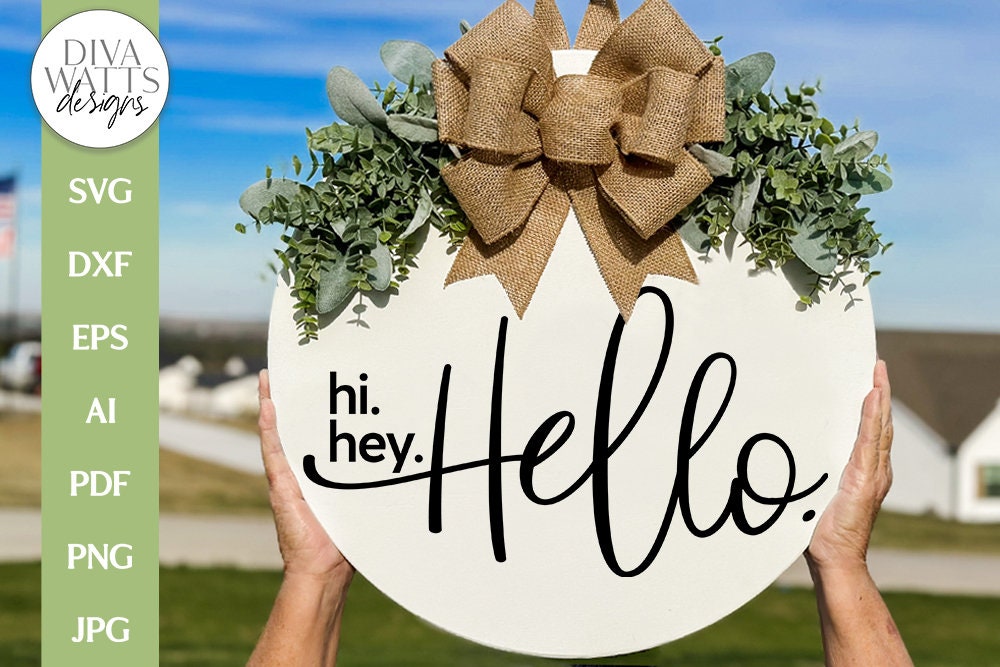 Hi. Hey. Hello. SVG Welcome Design - Etsy