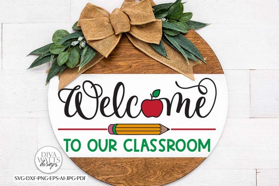 Welcome Design For Classroom
