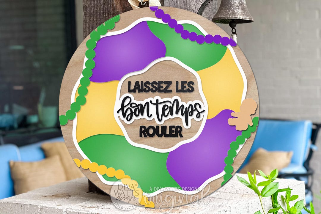 Laissez Les Bon Temps Rouler Round Door Hanger SVG, Mardi Gras Door ...