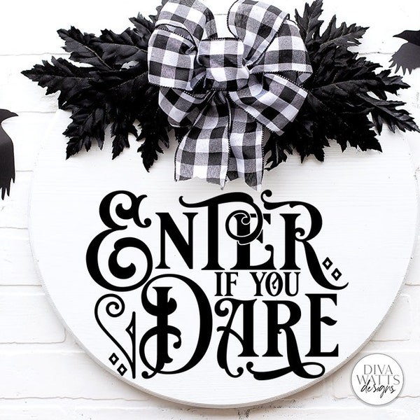 Enter If You Dare Sign - Etsy