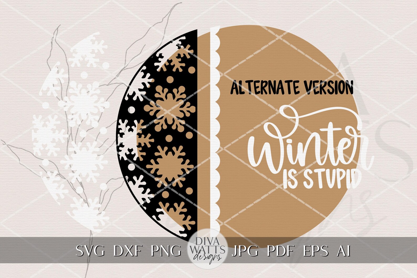 Winter is Stupid Round Door Hanger SVG, Funny Winter Door Sign Laser ...